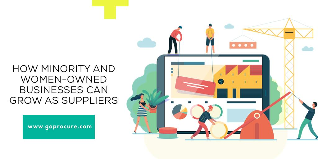 How Minority and Women-Owned Businesses Can Grow as Suppliers