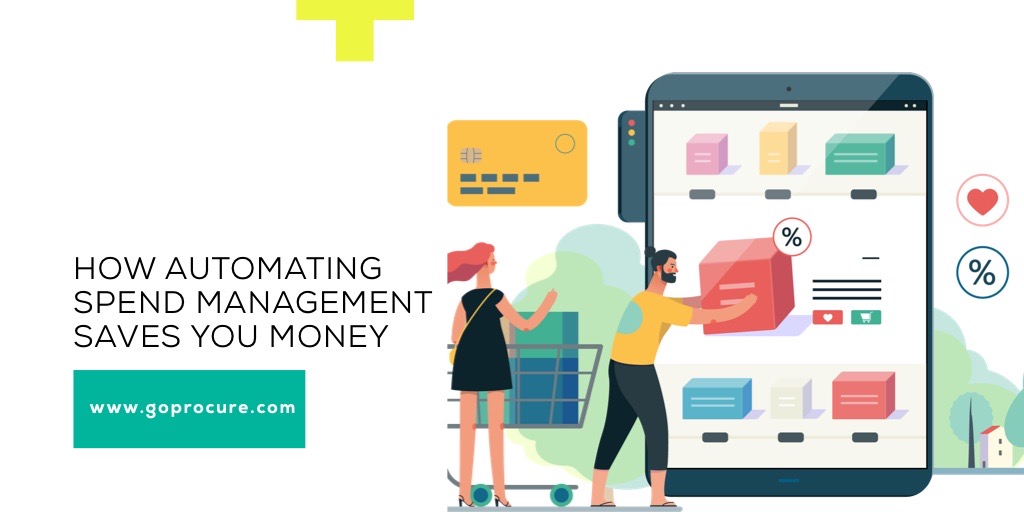 How Automating Spend Management Saves You Money